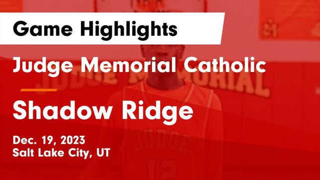 Basketball Game Recap: Shadow Ridge Mustangs vs. Judge Memorial ...