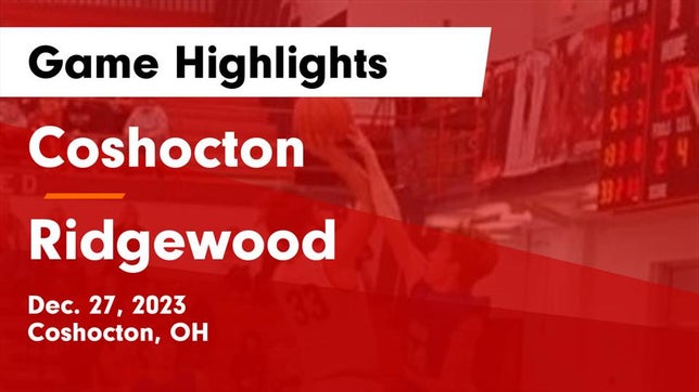 Basketball Game Recap: Ridgewood Generals vs. Coshocton Redskins