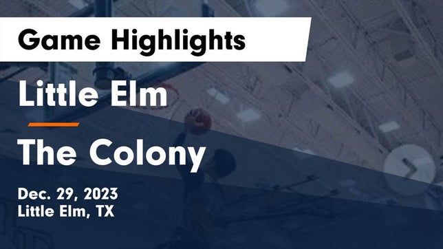 Basketball Game Recap: Little Elm Lobos vs. The Colony Cougars