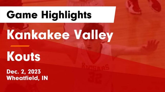 Basketball Game Preview: Kankakee Valley Kougars vs. Morgan Township ...