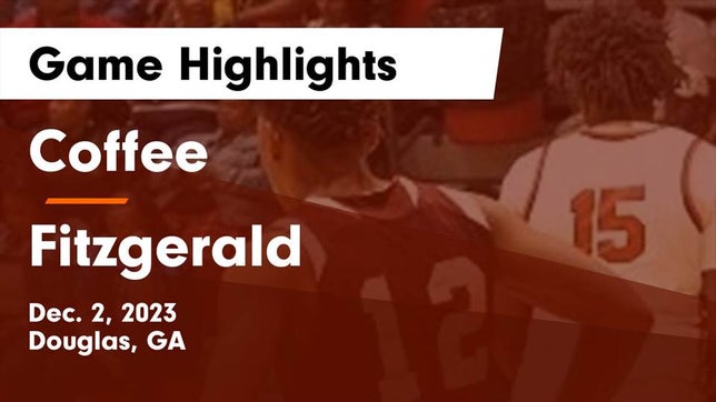 Basketball Game Recap: Fitzgerald Purple Hurricane vs. Coffee Trojans
