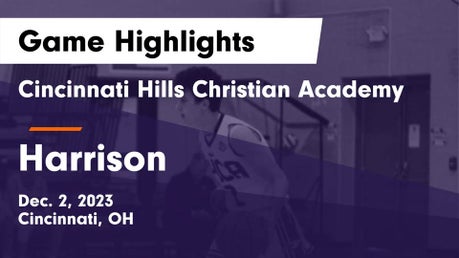 Cincinnati Hills Christian Academy vs Williamsburg | Basketball | 2/28