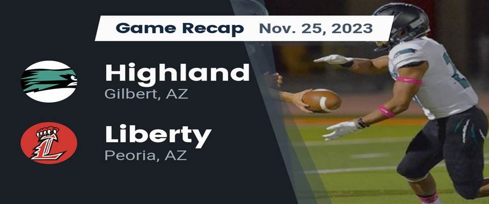 Highland vs Liberty | Football | 11/25/2023