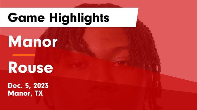 Basketball Game Recap: Rouse Raiders vs. Manor Mustangs