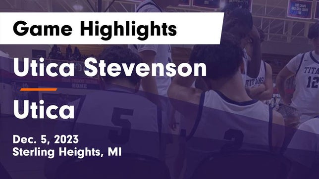 Basketball Game Recap: Sterling Heights Stevenson Titans vs. Utica ...