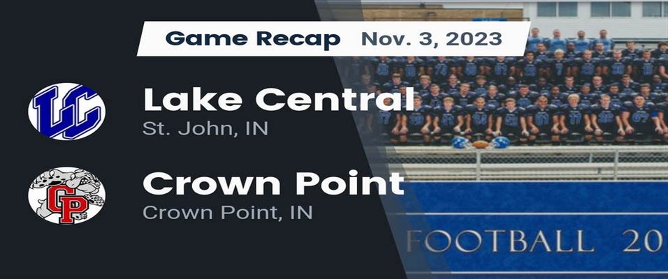 Lake Central vs Crown Point | Football | 11/3/2023