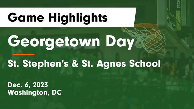 Basketball Game Recap: St. Stephen's & St. Agnes Saints vs. Georgetown ...