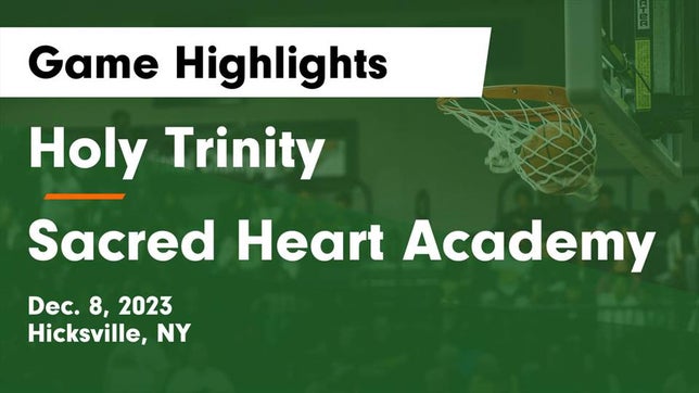 Basketball Game Recap: Holy Trinity Titans vs. Sacred Heart Academy ...