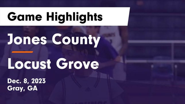 Basketball Game Recap: Locust Grove Wildcats vs. Jones County Greyhounds