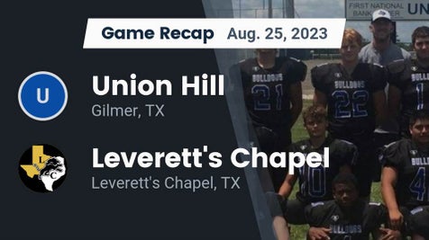 Union Hill vs Leverett's Chapel | Football | 8/25/2023