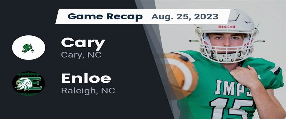 Enloe vs Cary | Football | 8/25/2023