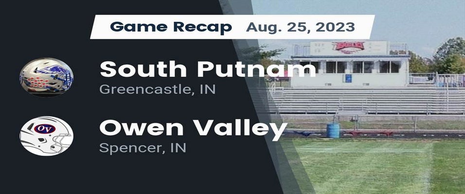 Owen Valley vs South Putnam | Football | 8/25/2023