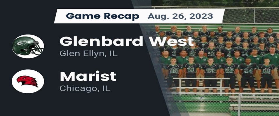 Marist vs Glenbard West | Football | 8/26/2023