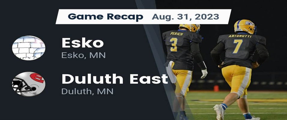 Esko vs Duluth East | Football | 8/31/2023