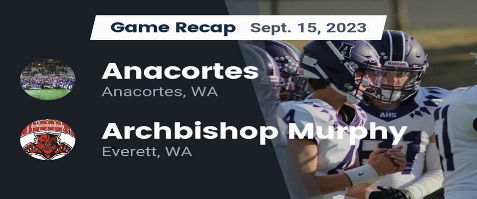 Archbishop Murphy vs Anacortes | Football | 9/15/2023