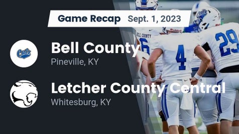 Letcher County Central vs Bell County | Football | 9/1/2023