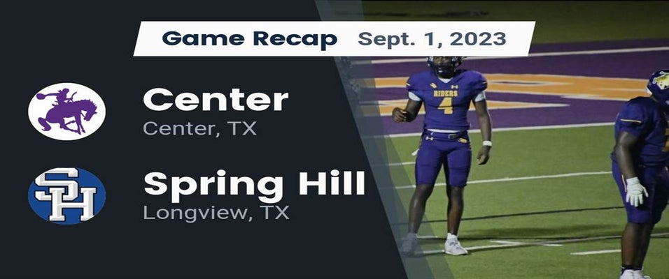 Center vs Spring Hill | Football | 9/1/2023