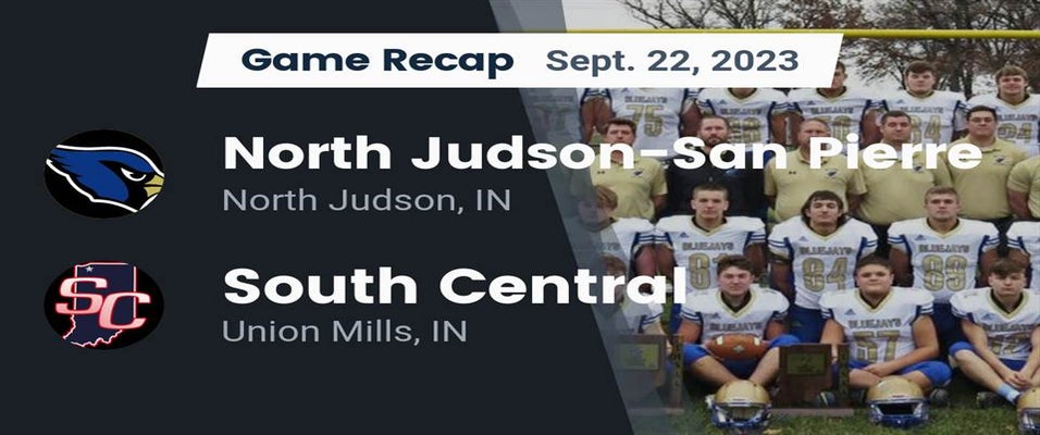South Central vs North Judson-San Pierre | Football | 9/22/2023
