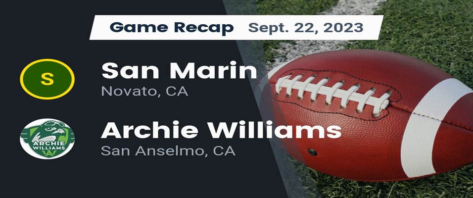 Archie Williams vs San Marin | Football | 9/22/2023