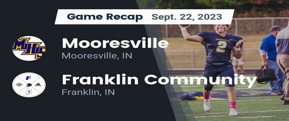 Mooresville vs Franklin Community | Football | 9/22/2023