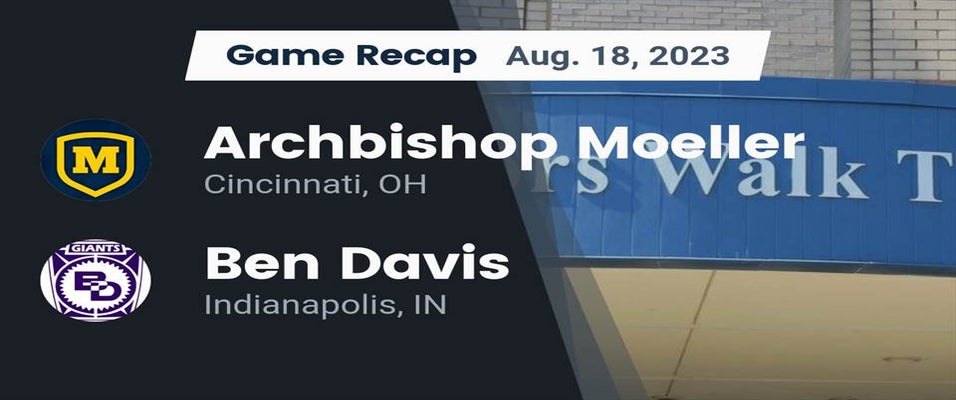 Ben Davis vs Archbishop Moeller | Football | 8/18/2023