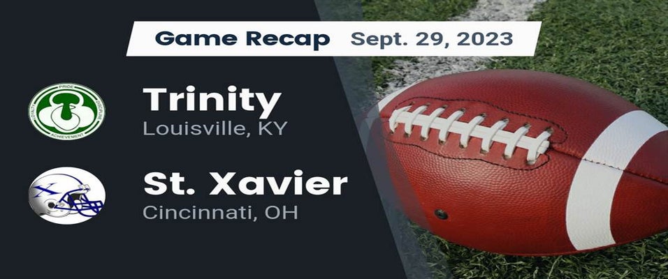 Trinity vs St. Xavier | Football | 9/29/2023