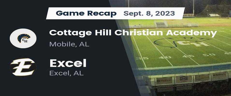Cottage Hill Christian Academy vs Excel | Football | 9/8/2023