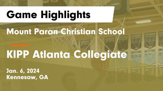 Basketball Game Recap: KIPP Atlanta Collegiate Warriors vs. Mount Paran ...