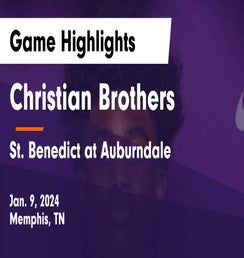 Christian Brothers vs Memphis University School | Basketball | 2/16