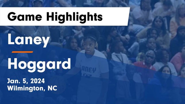 Basketball Game Preview: Laney Buccaneers vs. Hoggard Vikings