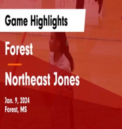 Forest vs Northeast Jones | Girls Basketball | 2/9