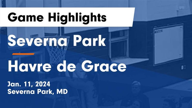 Basketball Game Preview: Severna Park Falcons vs. Arundel Wildcats