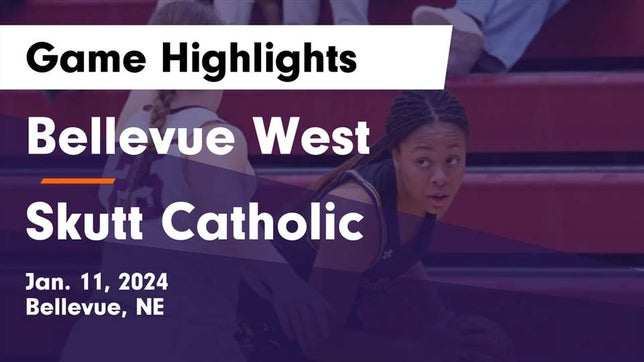 Basketball Game Preview: Bellevue West Thunderbirds vs. Bellevue East ...