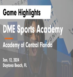 DME Academy vs West Oaks Academy | Basketball | 1/23