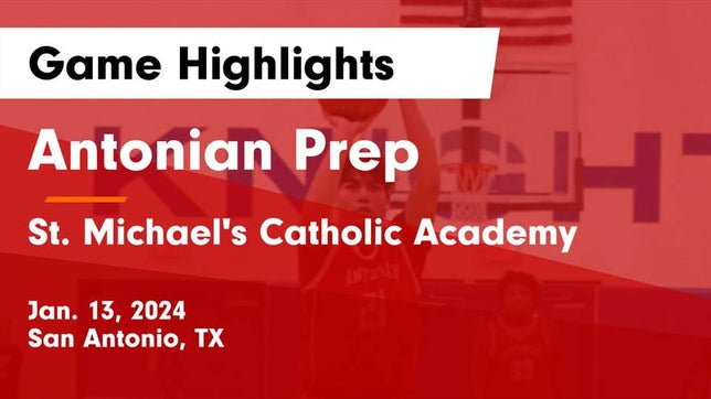 Basketball Game Recap: Antonian Prep Apaches vs. St. Michael's Crusaders