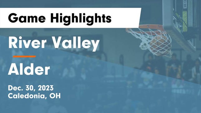 Basketball Game Recap: Jonathan Alder Pioneers vs. River Valley Vikings