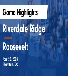 Roosevelt vs Riverdale Ridge | Girls Basketball | 1/20