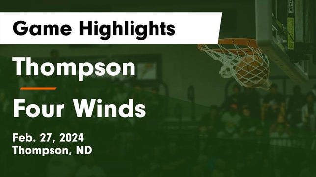 Basketball Game Preview: Thompson Tommies vs. Four Winds/Minnewaukan ...