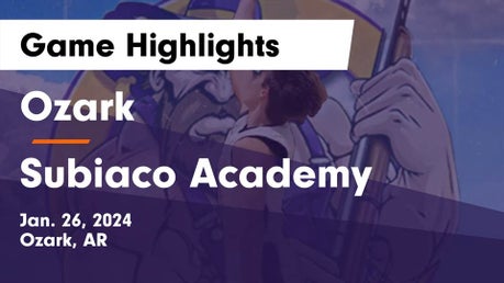 Ozark vs Subiaco Academy | Basketball | 2/23