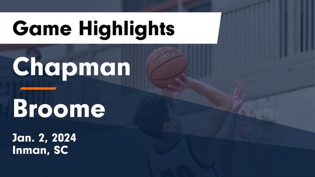 Basketball Game Recap: Broome Centurions vs. Chapman Panthers