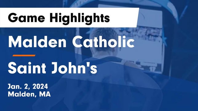 Basketball Game Preview: Malden Catholic Lancers vs. Catholic Memorial ...
