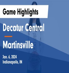 Decatur Central vs Ben Davis | Girls Basketball | 1/31