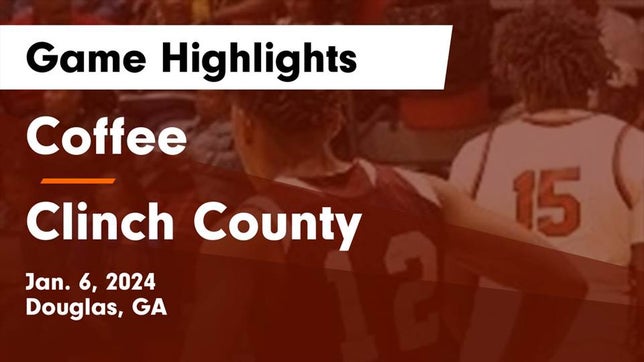 Basketball Game Recap: Coffee Trojans vs. Clinch County Panthers