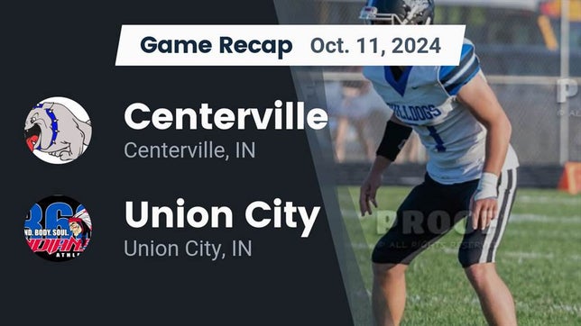 Football Recap: Centerville Piles Up the Points Against Union City