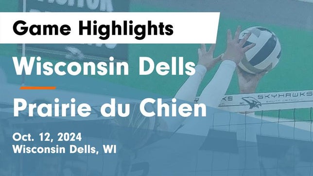 Volleyball Recap: Wisconsin Dells Beats Prairie Du Chien for Their ...