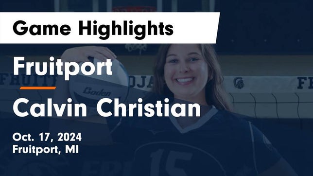 Volleyball Recap: Calvin Christian Snaps Three-Game Streak of Wins on ...