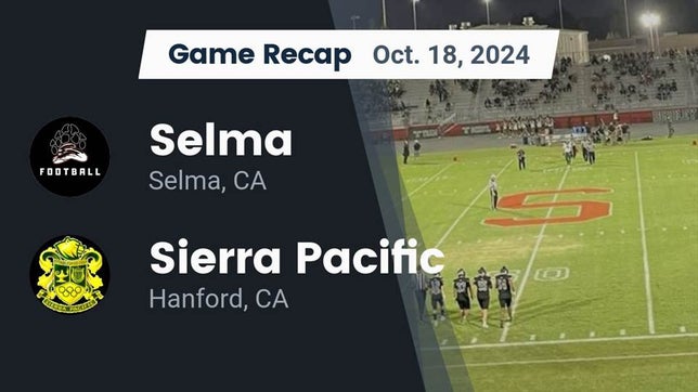 Football Recap: Selma Continues Road Dominance on Friday