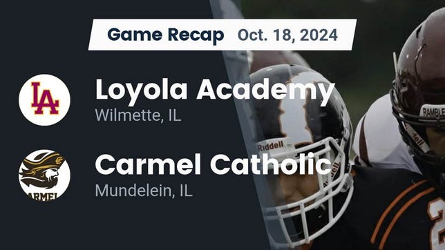 Football Recap: Make It Five in a Row for Loyola Academy