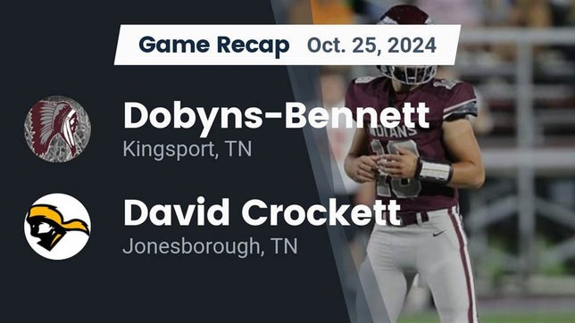 Football Game Preview: Dobyns-Bennett Indians vs. Science Hill Hilltoppers