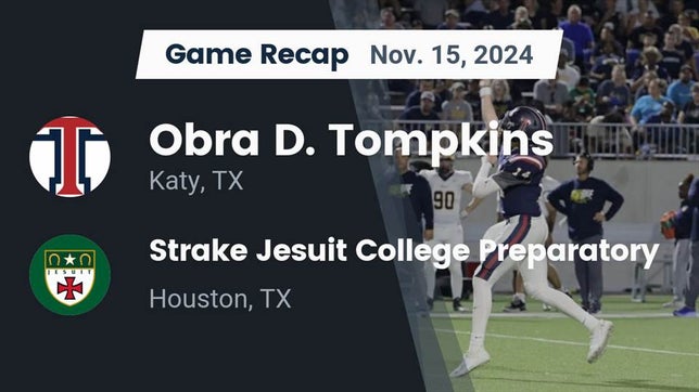 Football Recap: John Hebert Leads Strake Jesuit to Victory over Tompkins